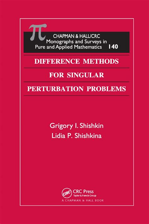 difference methods for singular perturbation problems monographs and surveys in pure and