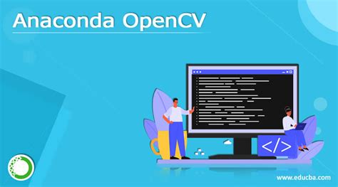 Anaconda Opencv How To Install Anaconda Opencv Examples