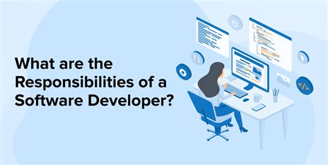 What Are The Responsibilities Of Software Developer TatvaSoft Blog