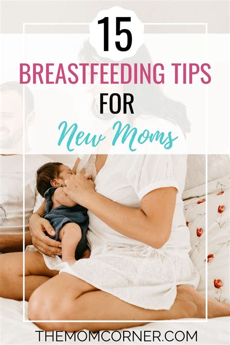 Breastfeeding Tips For New Moms TheMomCorner