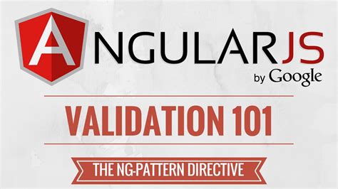angularjs validation tutorial the ngpattern directive regexp driven validation 4 7 youtube