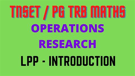 linear programming problem canonical standard form introduction or tnset 2021 pgtrb