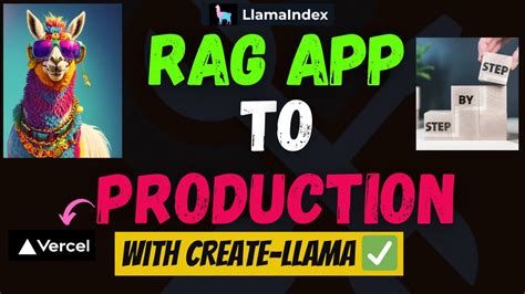 Create Llama Deploy Llamaindex 🦙 Rag App To Vercel Youtube