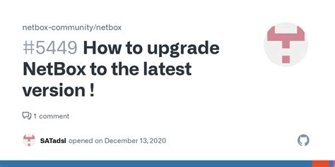 How To Upgrade NetBox To The Latest Version Issue 5449 Netbox