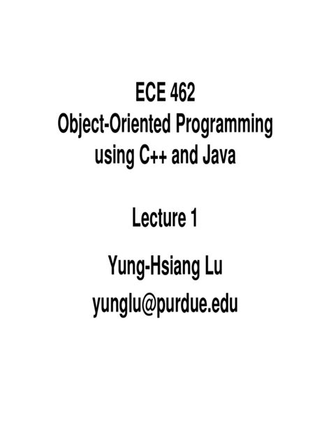ece 462 object oriented programming using c and java yung hsiang lu yunglu purdue edu pdf