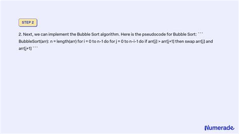 solved 2ing the pseudocode for bubble sort as given in the lecture notes write a c program