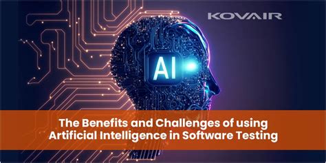 artificial intelligence in software testing challenges kovair blog