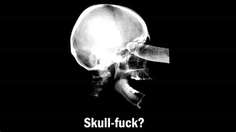 Skullfuck Pics Telegraph