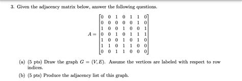 solved 3 given the adjacency matrix below answer the