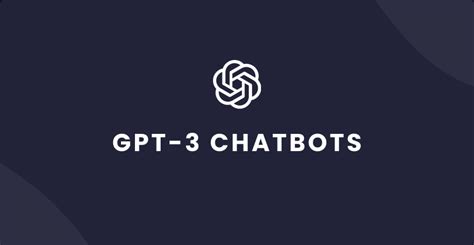 gpt 3 chatbot what is it and how to use it for business procoders