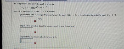 solved the temperature at a point x y z is given by