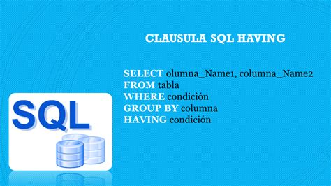 sql having para filtrar resultados sqlserverdb