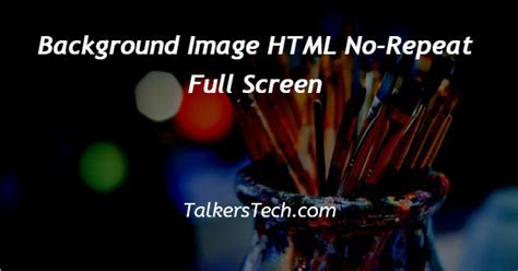 Background Image HTML No Repeat Full Screen