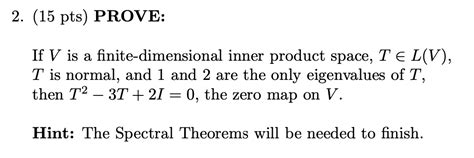 solved 2 15 pts prove if v is a finite dimensional inner