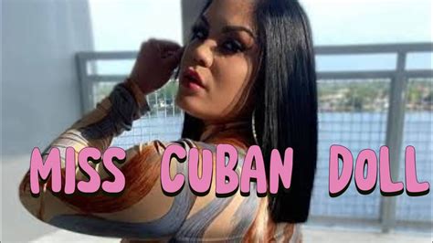 Miss Cuban Doll Youtube