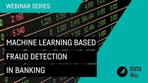 Machine Learning Based Fraud Detection In Banking Youtube