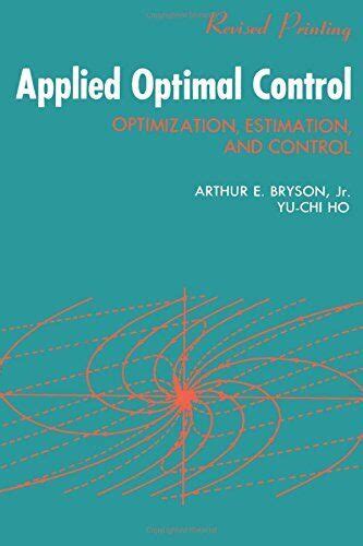 applied optimal control by bryson e new 9780891162285 fast free shipping 9780891162285 ebay