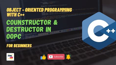 3 constructor and destructor object oriented programming with c youtube