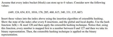 solved suppose that we have an extendible hashing index with
