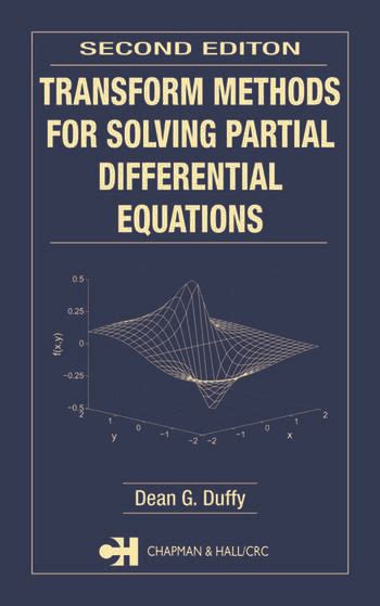transform methods for solving partial differential equations crc press book