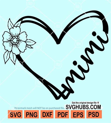 Mimi Heart Svg Mimi Svg Grandma Svg Granny Svg Love Heart Svg Best Grandma Svg
