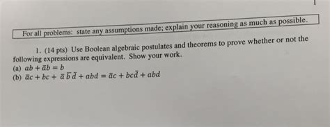 solved use boolean algebraic postulates and theorems to