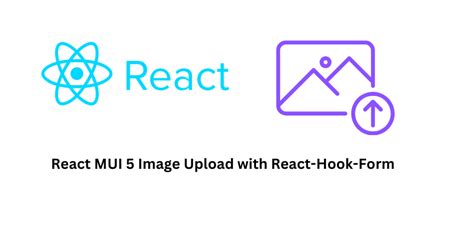 React MUI 5 Image Upload With React Hook Form FrontendShape