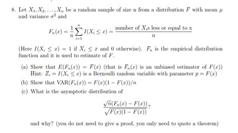solved 8 let x1 x2 xn be a random sample of size