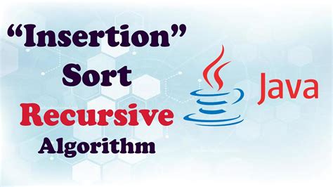 insertion sort recursive algorithm data structures youtube