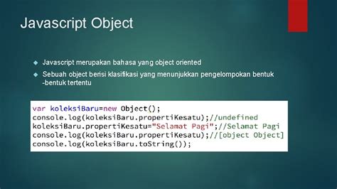 Mengenal JSON DWI SUSANTO Mengenal JSON Javascript Object