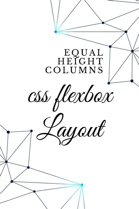 Responsive Equal Height Columns Using Css Flexbox Css Equality Column