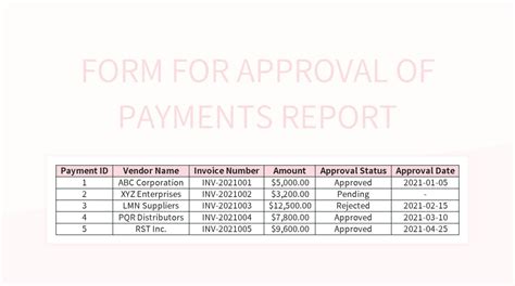 Form For Approval Of Payments Report Excel Template And Google Sheets