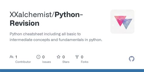 GitHub XXalchemist Python Revision Python Cheatsheet Including All