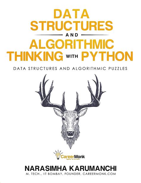 data structure and algorithmic thinking with python data structure and algorithmic puzzles