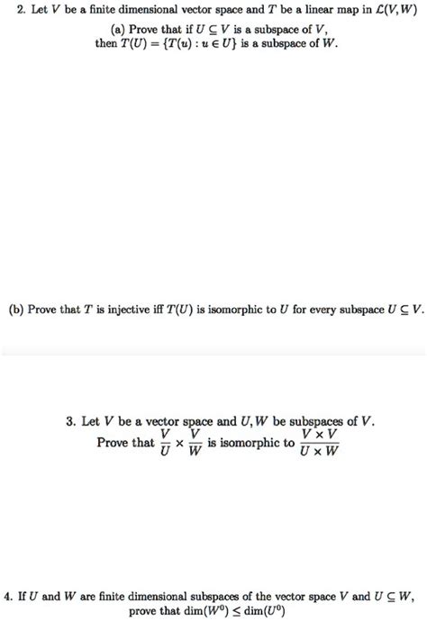 solved 2 let v be finite dimensional vector space and t be linear map in c v w a prove that