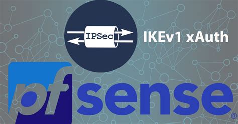 Configure IKEv1 XAuth IPsec VPN Server With PSK Or RSA In PfSense ITIGIC
