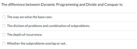 solved the difference between dynamic programming and divide