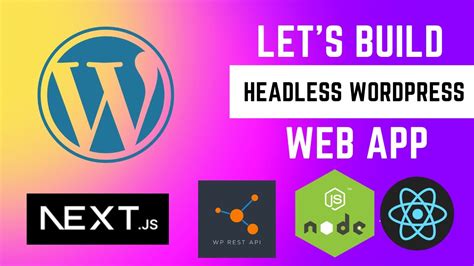 Let S Build A Headless WordPress Web App Using NextJS YouTube