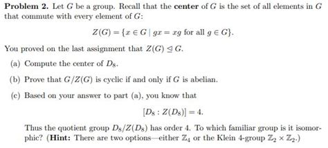 solved let g be a group recall that the center of g is the