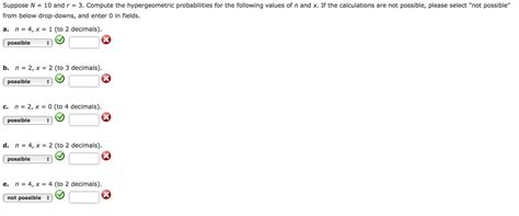 solved suppose n 10 and r 3 compute the hypergeometric