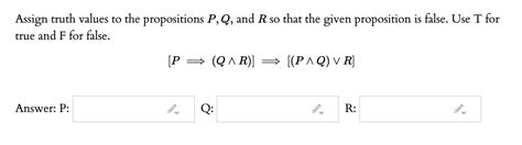 solved assign truth values to the propositions p q and r