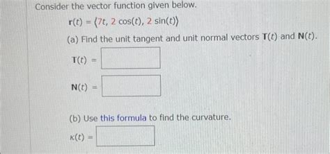 solved consider the vector function given below r t 7t
