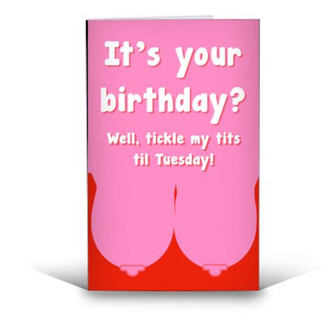 Funny Greeting Cards Tickle My Tits Til Tuesday Birthday Card By Card And Cake Art Wow