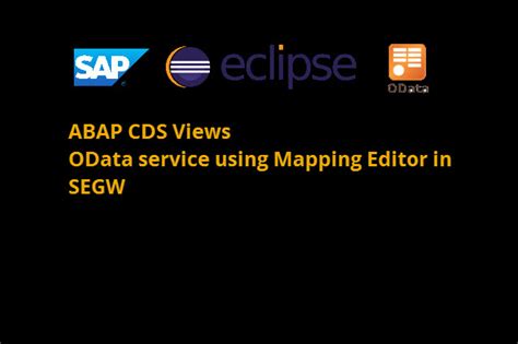 OData ABAP CDS View Mapping Editor Image SAP FREE Tutorials