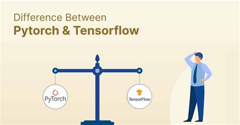 Pytorch Vs Tensorflow Whats The Difference