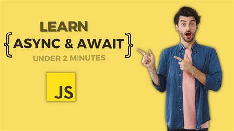 19 learn async and await under 2 minutes javascript tutorial for beginners youtube