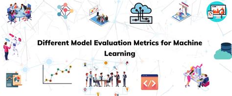different model evaluation metrics for machine learning
