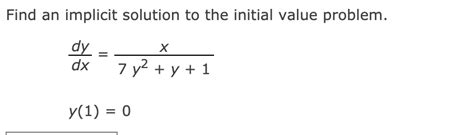 solved find an implicit solution to the initial value