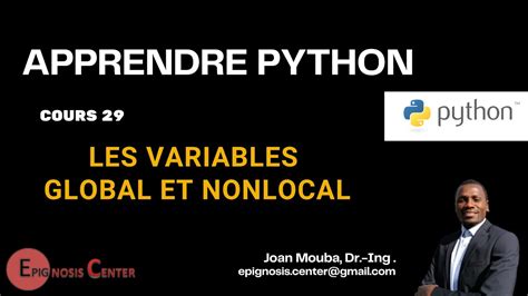 apprendre python 29 les variables global et nonlocal youtube