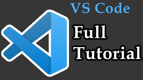 Visual Studio Code Tutorial For Beginners Youtube